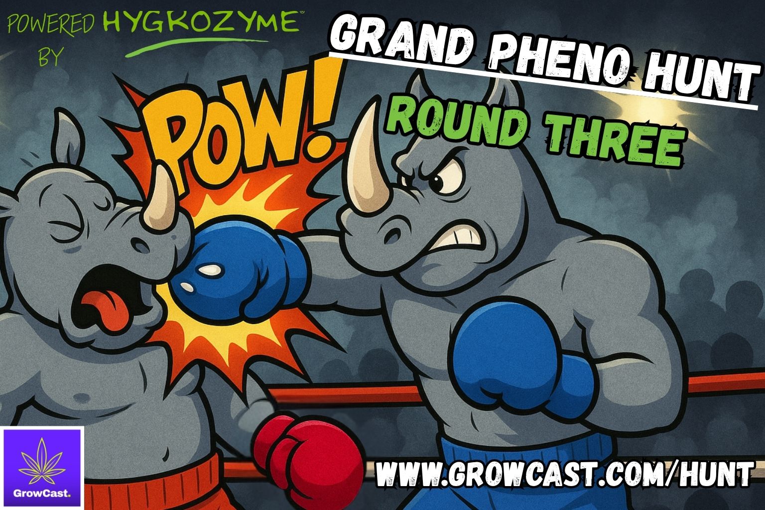 Grand Pheno Hunt - Growcast.